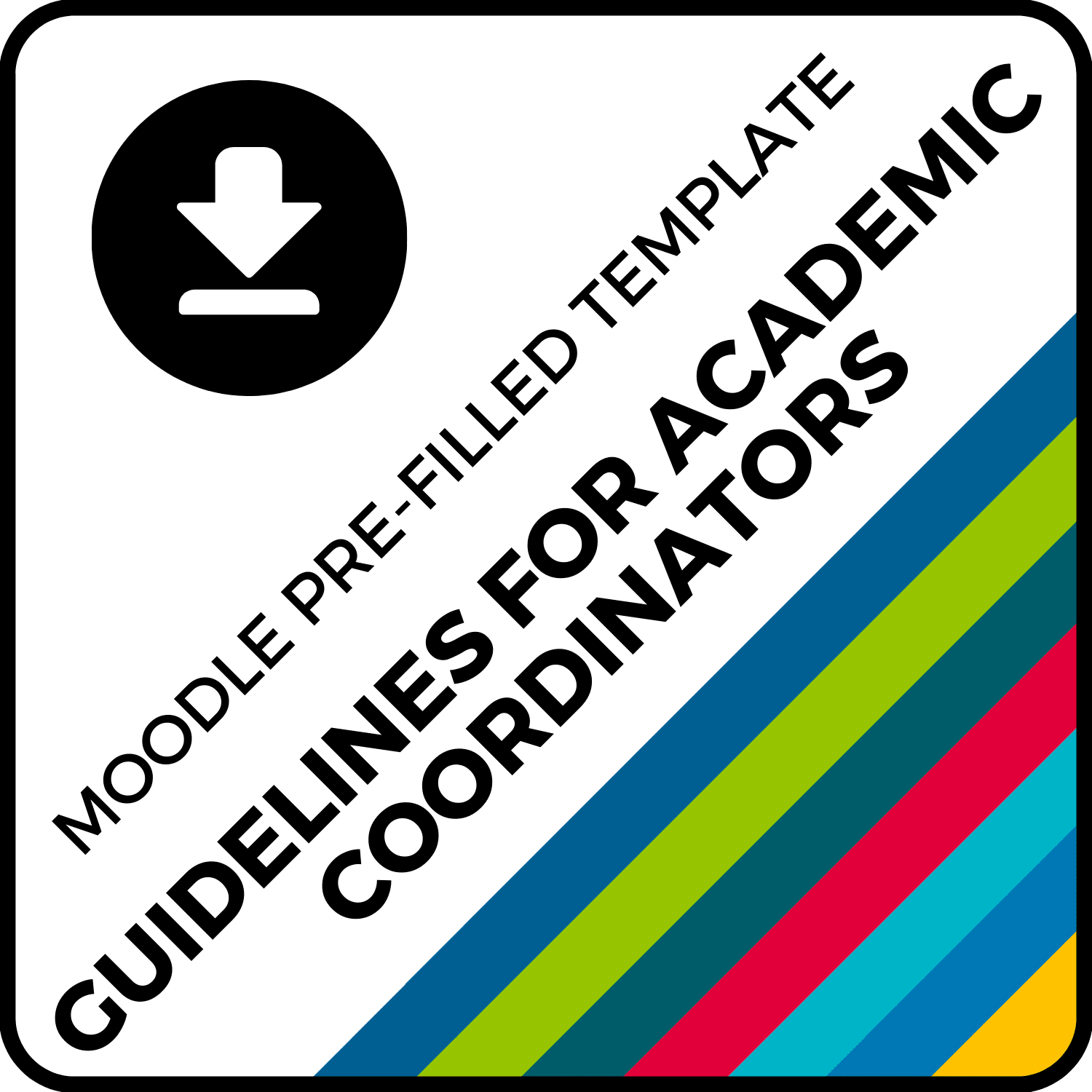 Moodle pre-filled template “Guidelines for Academic Coordinators” – EUNICE